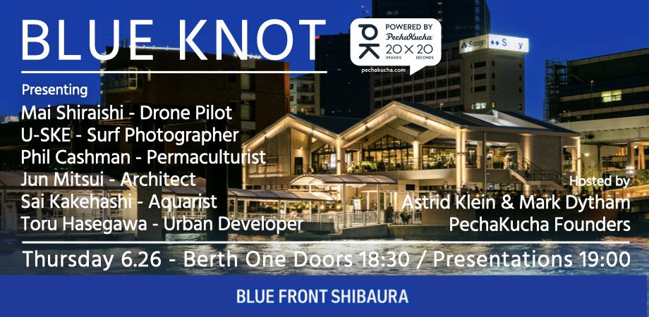 Blue Knot, Powered by PechaKucha | Peatix