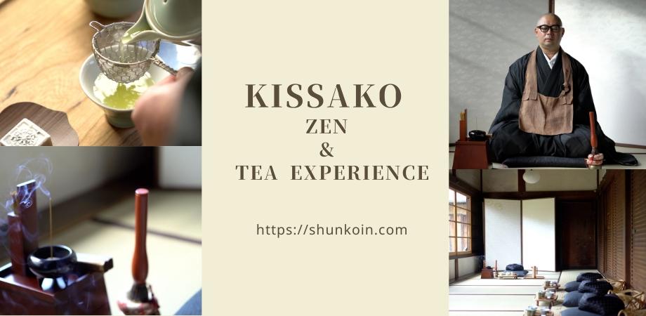 Kissako Zen and Tea Experience in English on October 27th, 2025 | Peatix