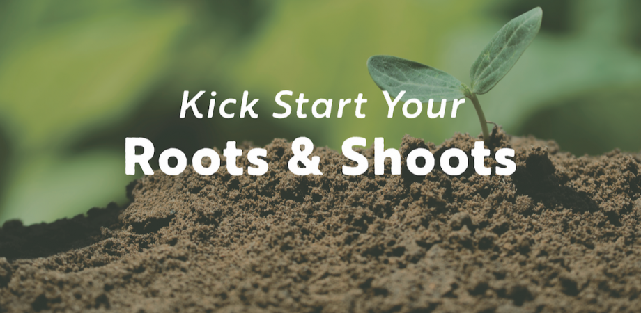 🌱Kick Start Your Roots & Shoots (For Youth!)／Roots & Shootsスタートコース（ユース ...