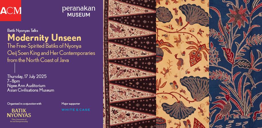 [Batik Nyonyas Talks] Modernity Unseen: The Free-Spirited Batiks of Nyonya Oeij Soen King and ...