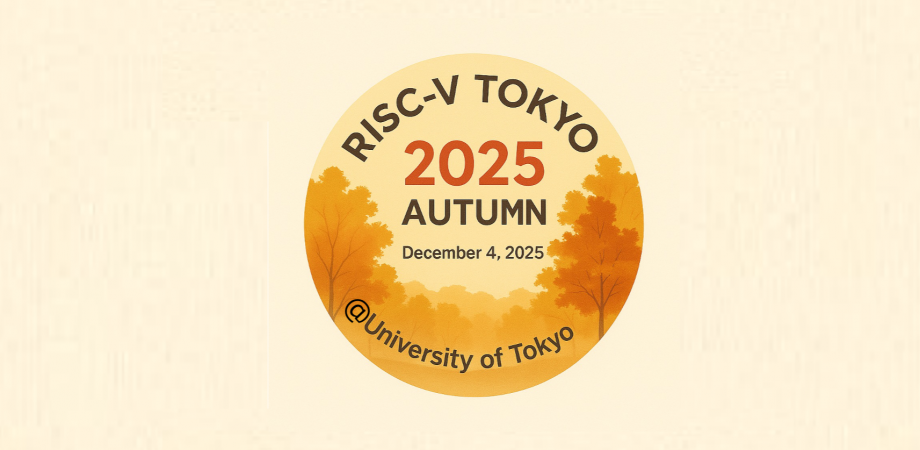 RISC-V Day Tokyo 2025 Autumn | Peatix