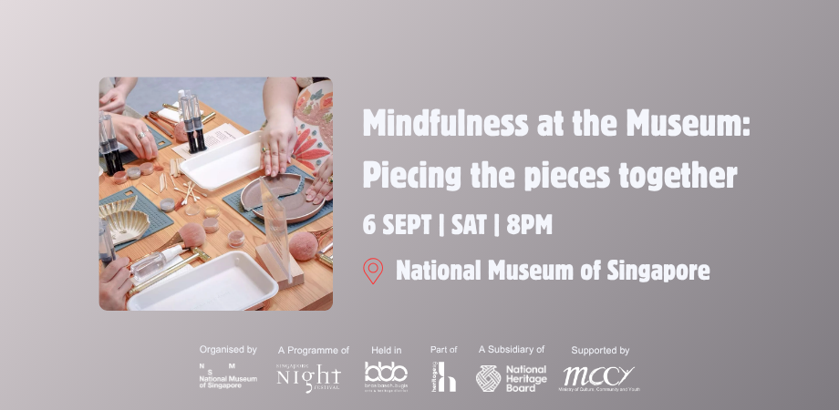 Mindfulness at the Museum: Piecing the pieces together | Peatix