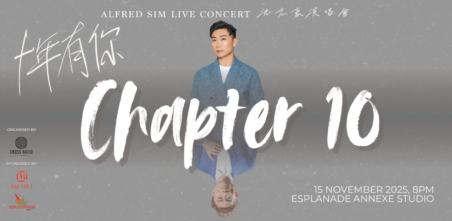 沈志豪 Alfred Sim: 十年有你 Chapter 10 演唱會 Live Concert | Peatix