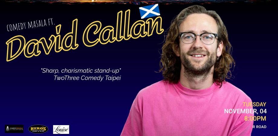 Comedy Masala ft. DAVID CALLAN (SCO) | Peatix
