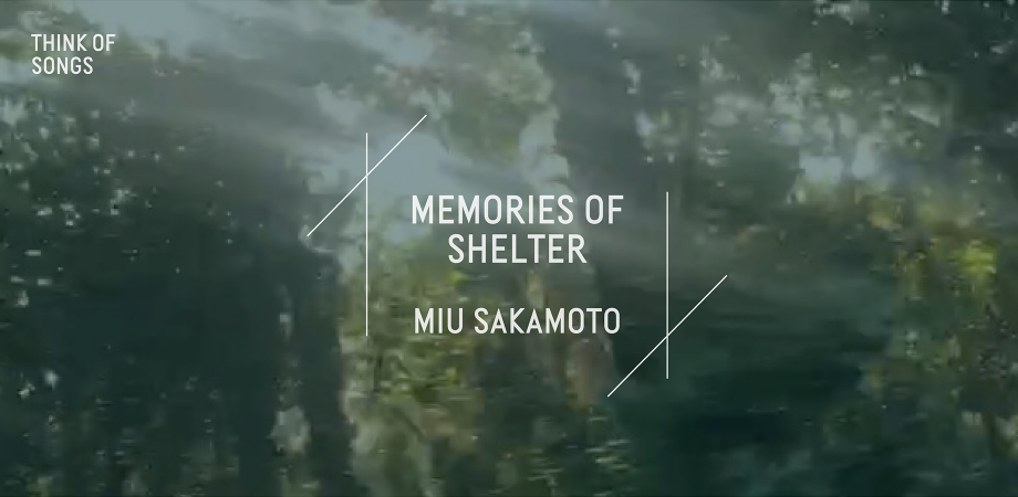 THINK OF SONGS #6：坂本美雨 | Memories of Shelter - story 2 | Peatix