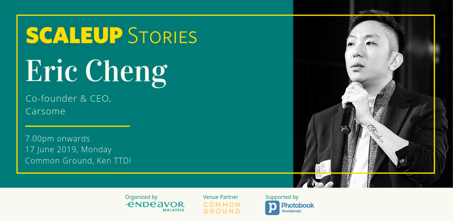 Scaleup Stories #5 - Eric Cheng, Co-Founder & CEO of Carsome | Peatix