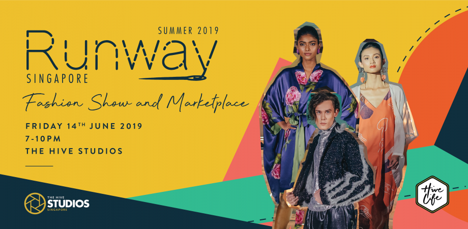 Runway Singapore SS19 | Fashion Show & Marketplace | Peatix