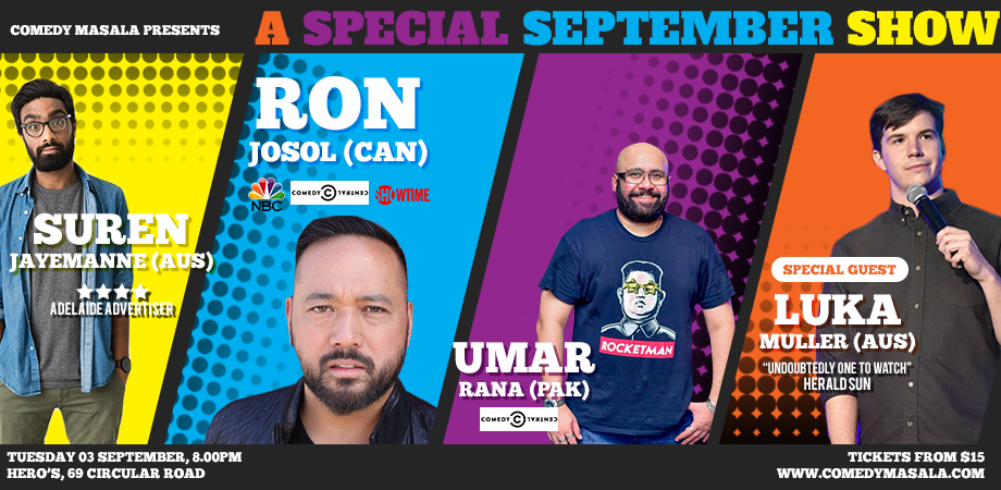Comedy Masala presents: RON JOSOL (CAN) & SUREN JAYEMANNE (AUS) with Special Guest: LUKA MULLER ...