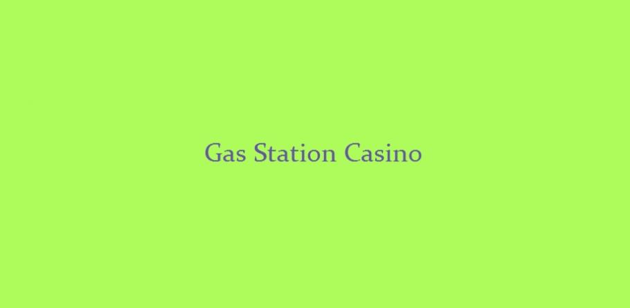 Gas Station Casino | Peatix