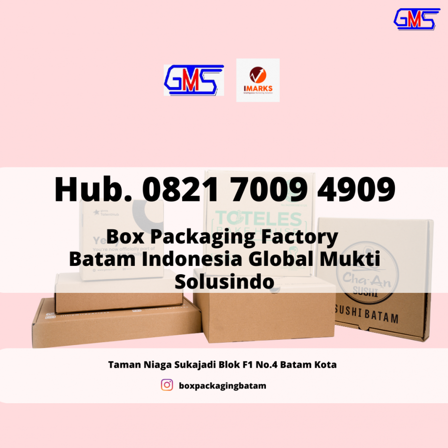 Hub. 0821 7009 4909, Packaging Box Manufacturers Batam Indonesia Global Mukti Solusindo | Peatix
