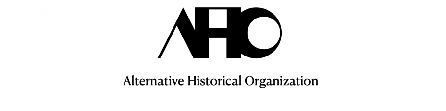 AHO（Altarnative Historical Organization） | Peatix