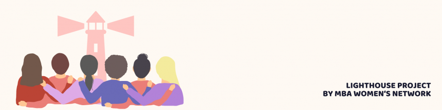 LIGHTHOUSE PROJECT by MBA Women‘s Network | Peatix