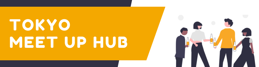 東京 Meet up HUB #12 | Peatix